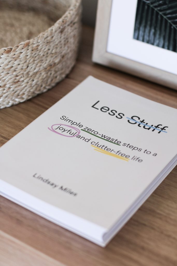 Book Review: Less Stuff – Zero waste steps to a joyful and clutter-free ...
